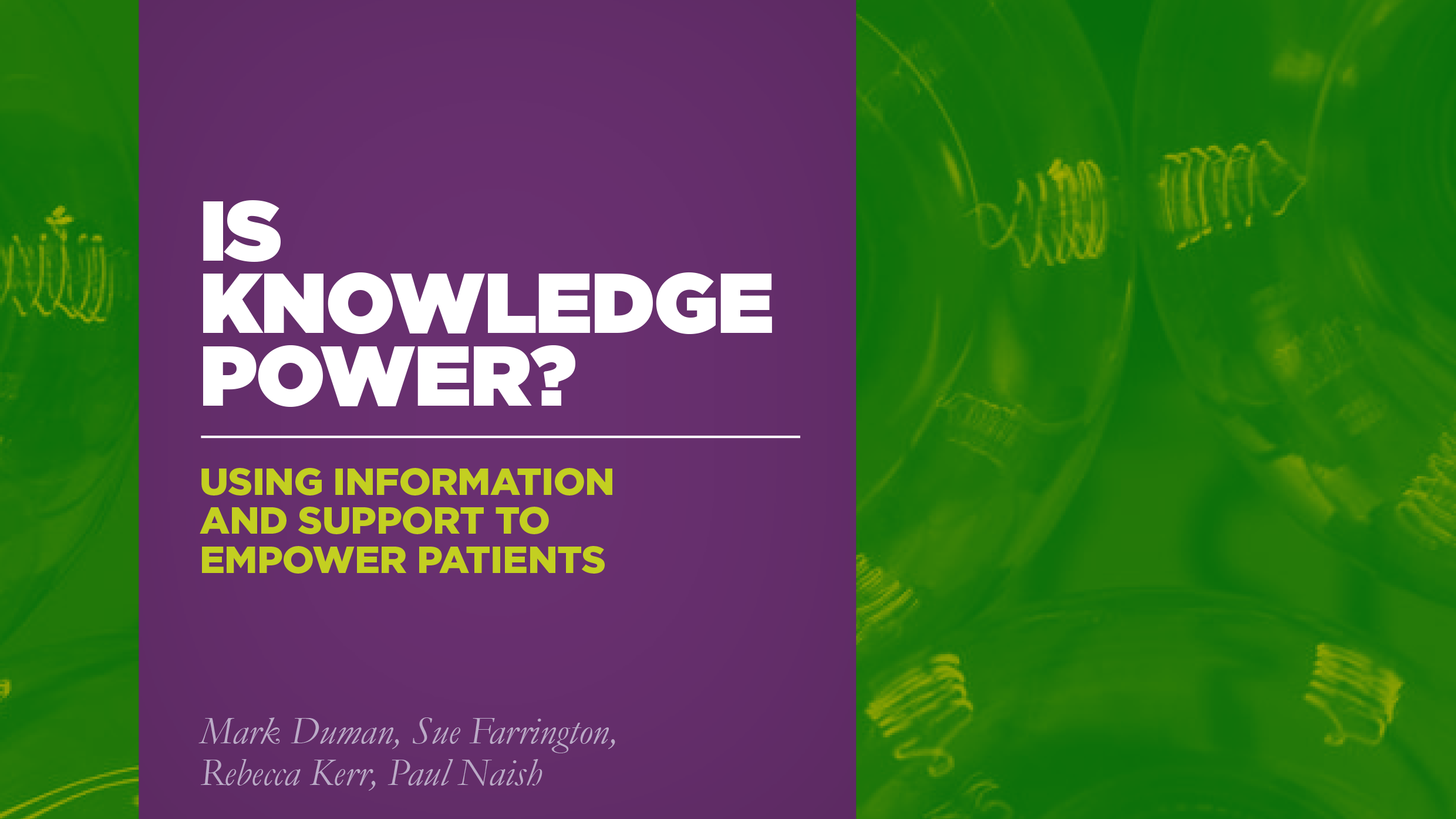 Is Knowledge Power? Using Information To Empower Patients | Patient ...